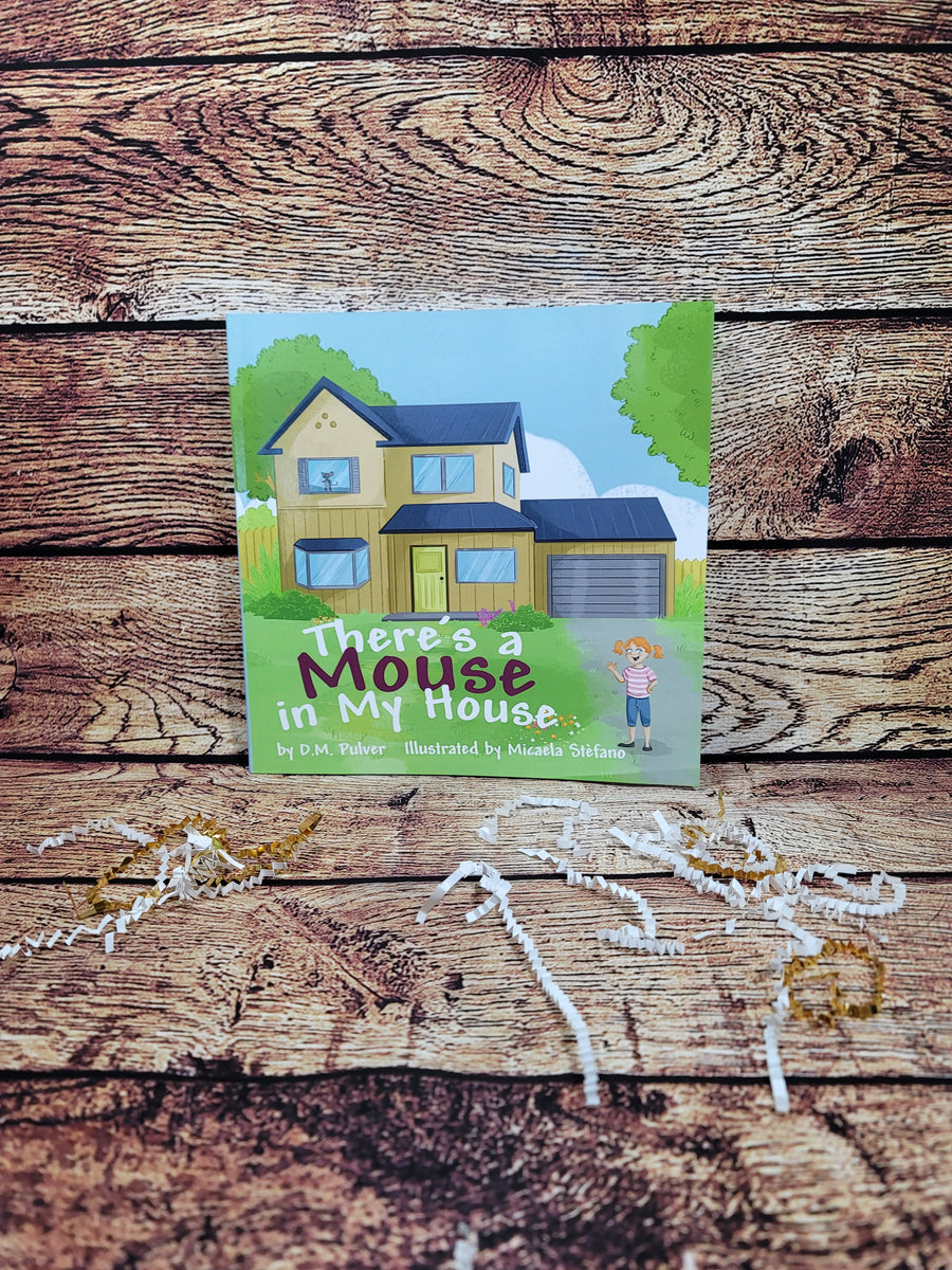 There's A Mouse In My House (8x8 Standard Color) – Wild Childz Presents